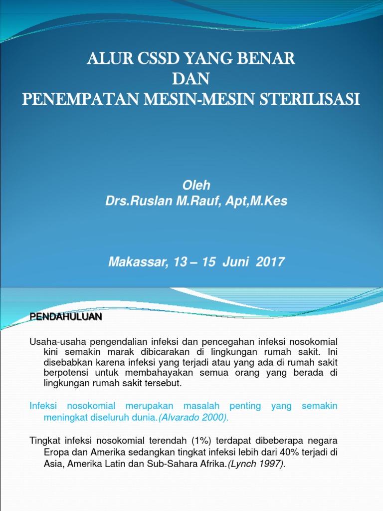 CSSD 6. Alur CSSD Yang Benar Dan Penempatan Mesin Sterilisasi | PDF