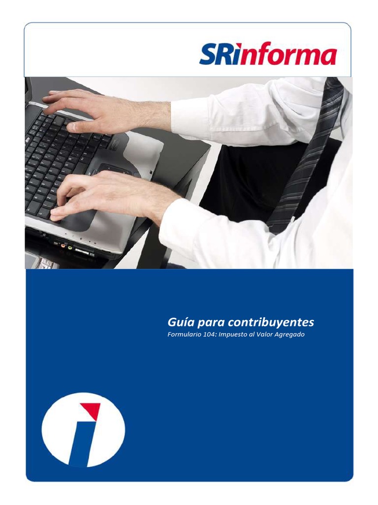Guia Del Contribuyente Formulario 104 | PDF | Impuestos | Impuesto al ...