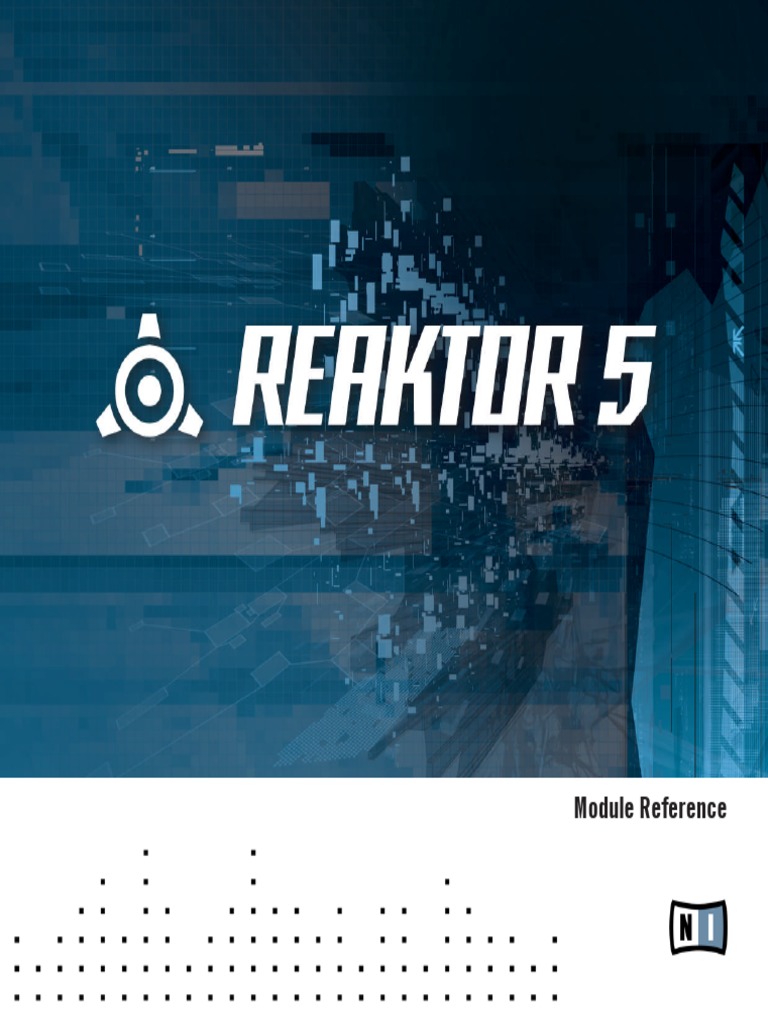 Reaktor 5 Modules and Macros Reference English PDF | PDF | Media Technology | Computing