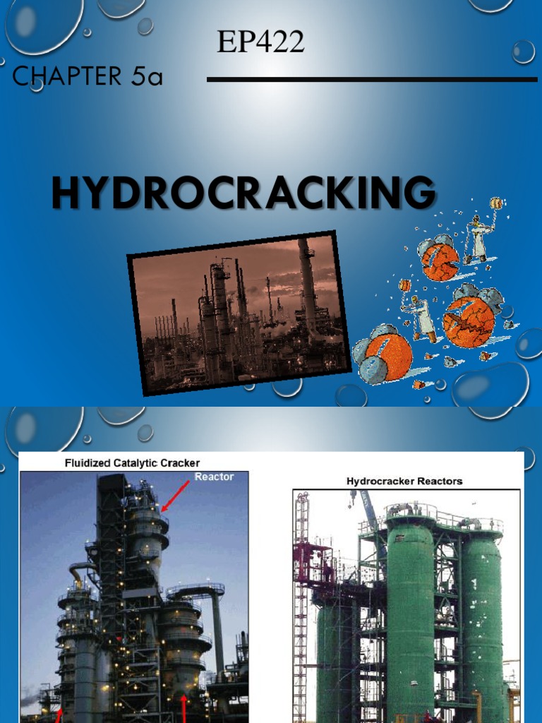 Hydrocracking for Refinery Experts | PDF | Cracking (Chemistry ...
