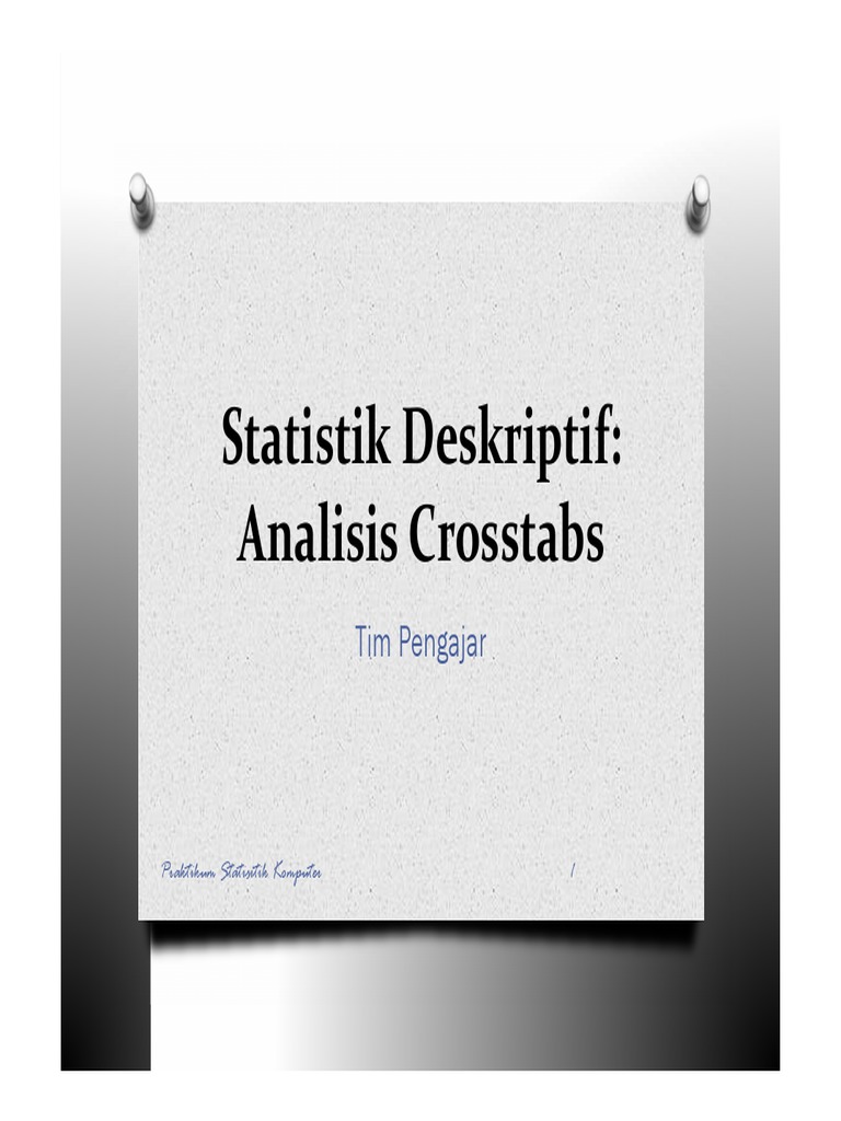 Statistik Deskriptif Analisis Crosstabs | PDF