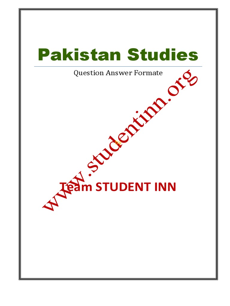 Pakistan Studies Complete Notes Question Answer Format by Rikazzz | PDF ...