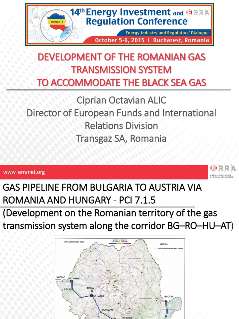 Development of The Romanian Gas Transmission System To Accommodate The ...