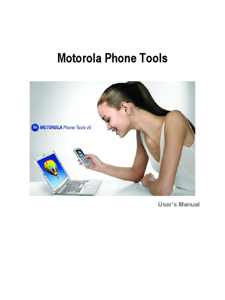 Motorola Phone Tools: User's Manual | PDF | Multimedia Messaging ...