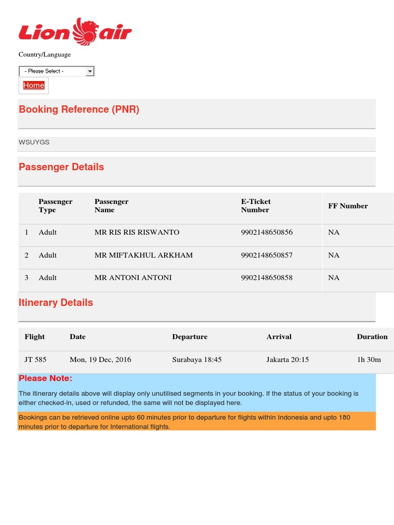 Booking Reference (PNR) : Passenger Type Passenger Name E-Ticket Number ...
