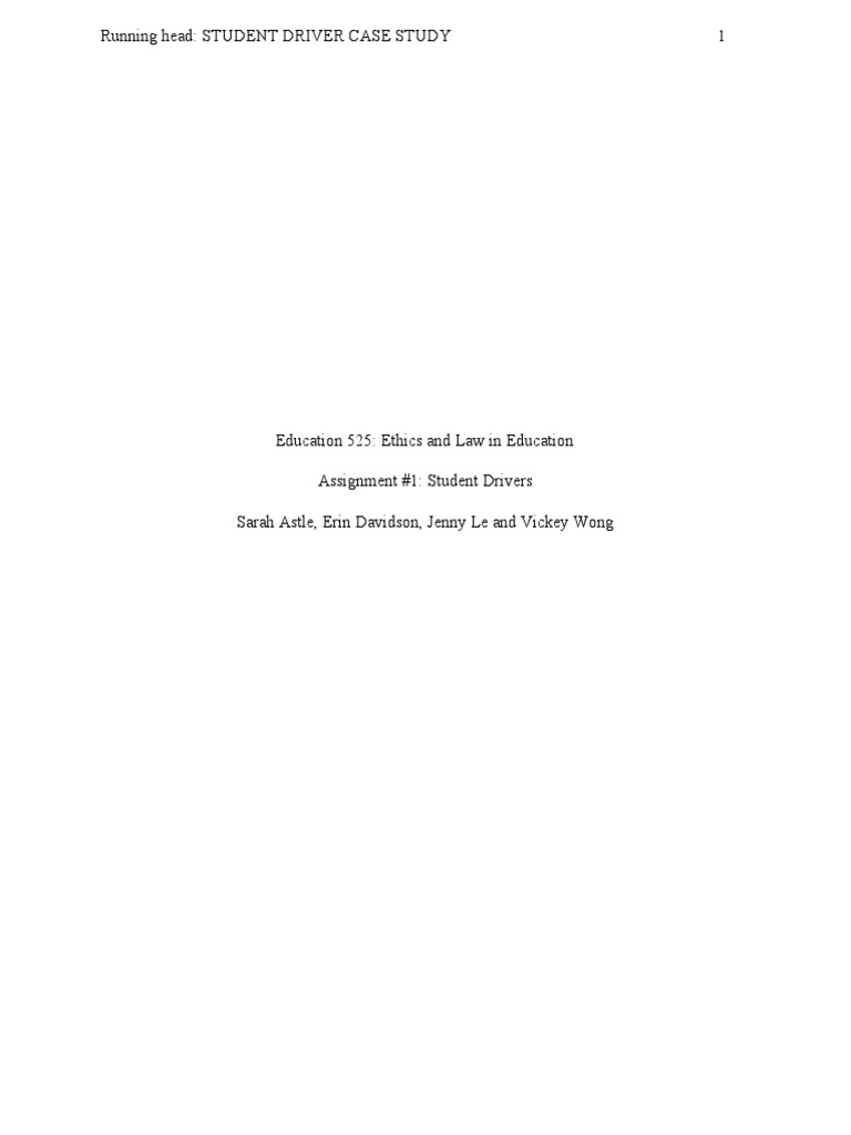 Running Head: Student Driver Case Study 1 | PDF | Duty Of Care | Negligence