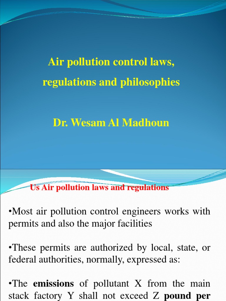 Air Pollution Control Laws, Regulations and Philosophies | PDF ...