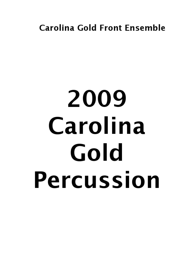 2009 Carolina Gold Front Ensemble Packet | PDF | Hand | Finger