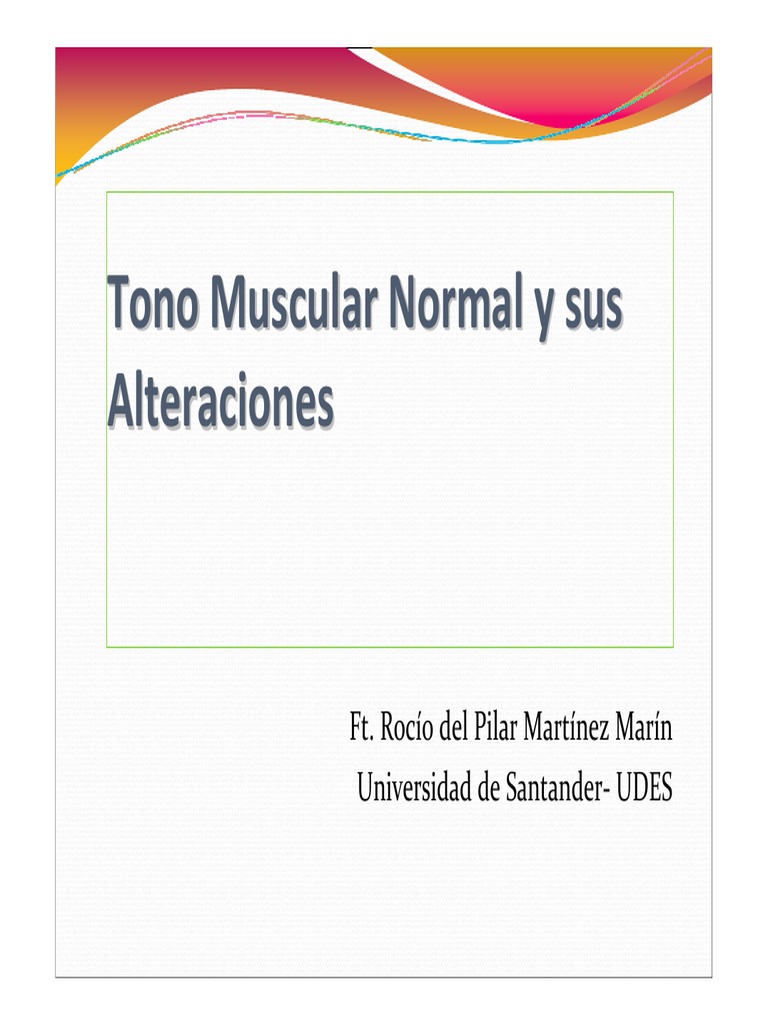Tono Muscular Normal y Sus Alteraciones. para 3º y 4º Medios | PDF ...