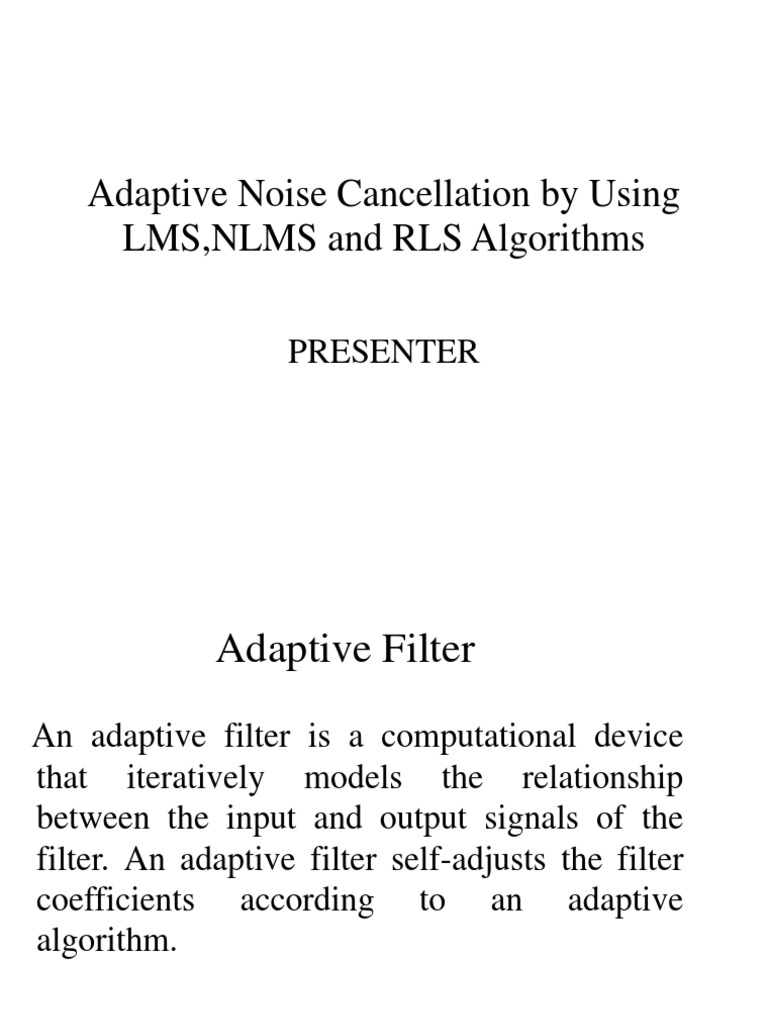 Noise Cancelation Using Adaptive Filters | PDF | Mathematical Concepts ...