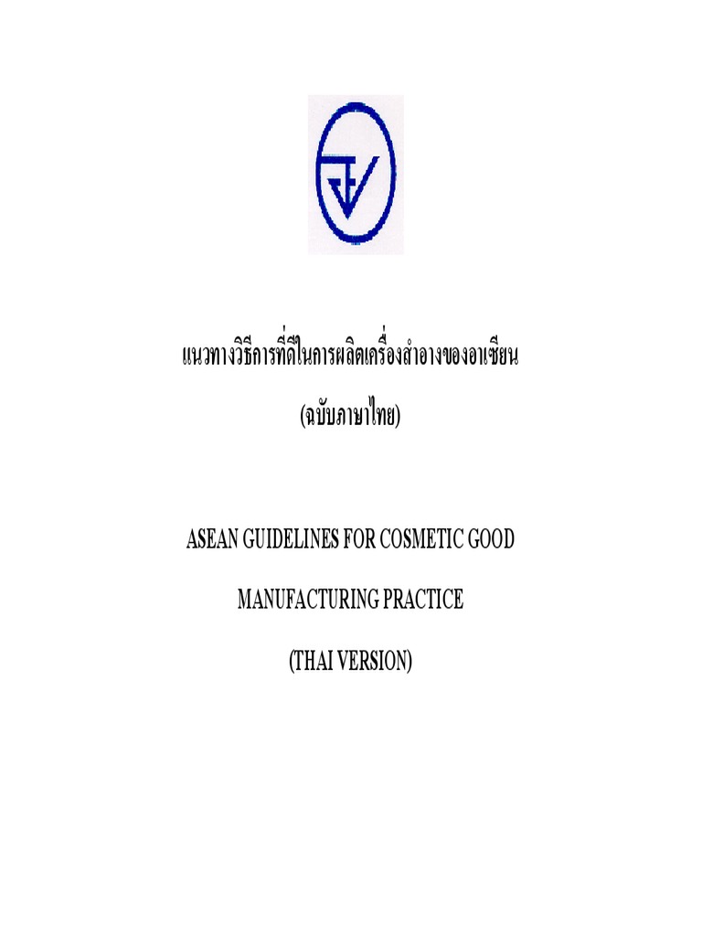 ASEAN Guideline For Cosmetic Good Manufacturing Practice Thai and ...