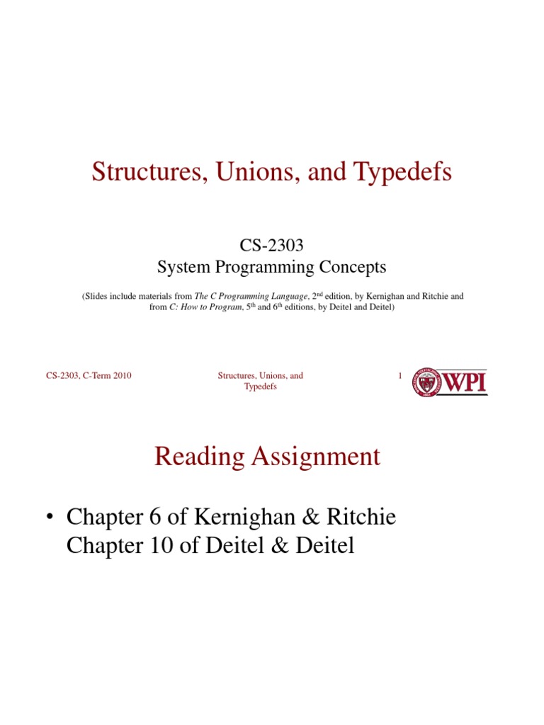 Structures, Unions, and Typedefs: CS-2303 System Programming Concepts | PDF | C (Programming ...