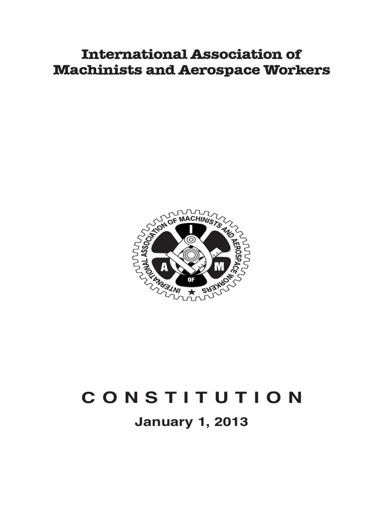IAM Constitution 2012 | PDF | International Association Of Machinists ...