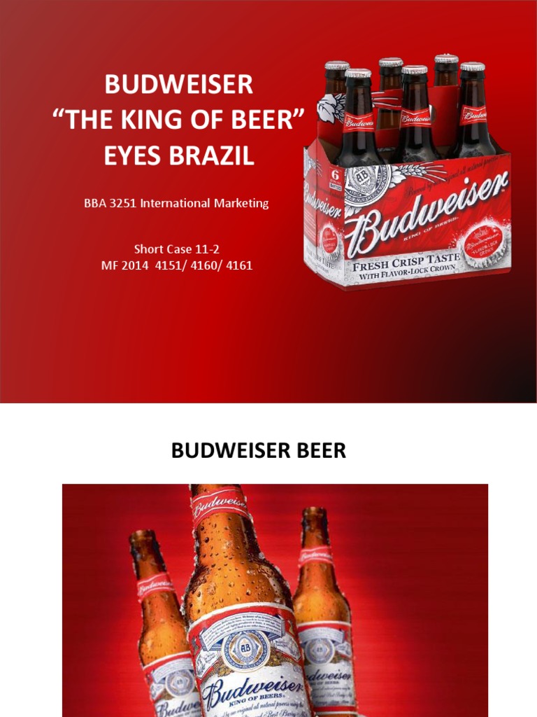 Budweiser's Marketing Strategy in Brazil | PDF | Brand | Budweiser