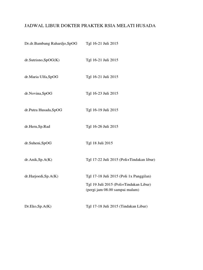 Jadwal Libur Dokter Praktek Rsia Melati Husada | PDF