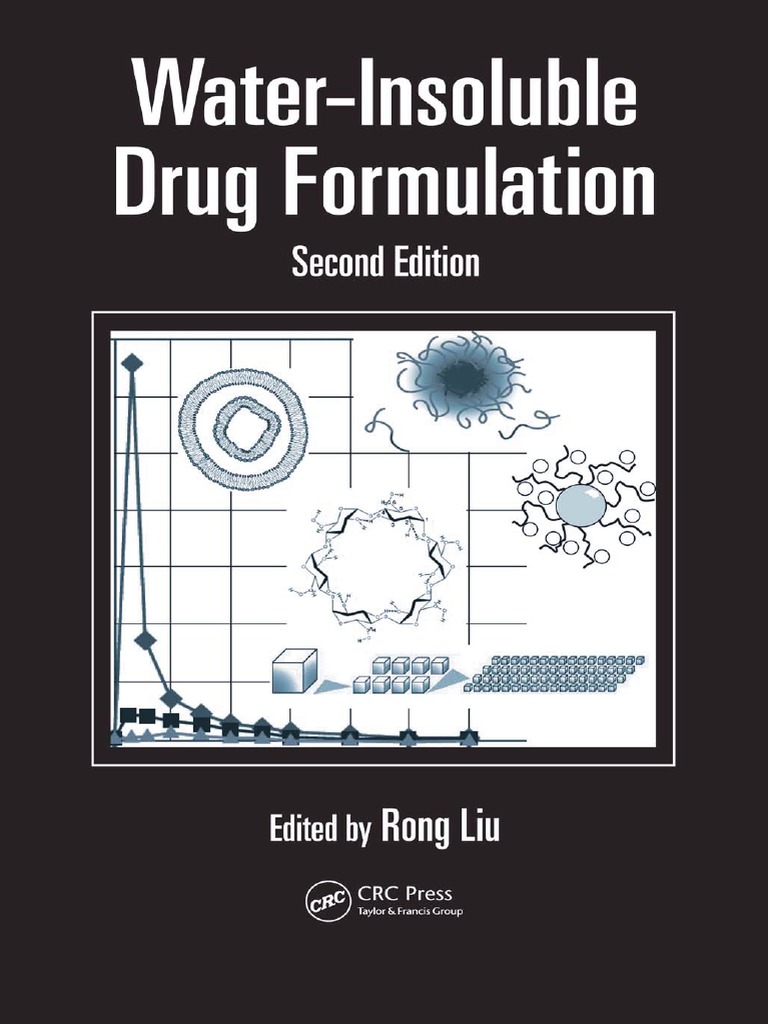 Water Insoluble Drug Formulation Second Edition | PDF