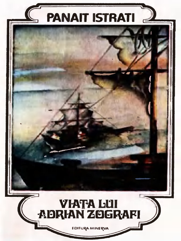 Panait Istrati - Viata Lui Adrian Zografi - 1983 | PDF