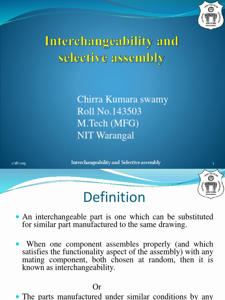 Interchangeability and Selective Assembly | PDF | Engineering Tolerance | Industries