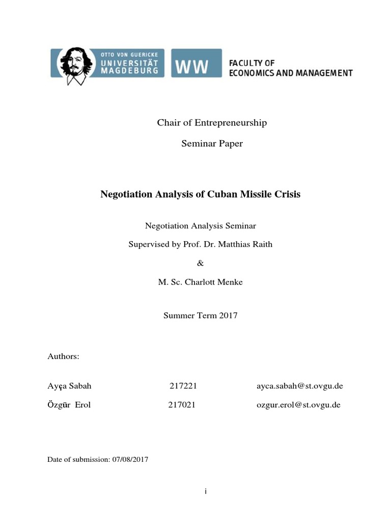 An Analysis of the High-Stakes Negotiations During the 1962 Cuban ...