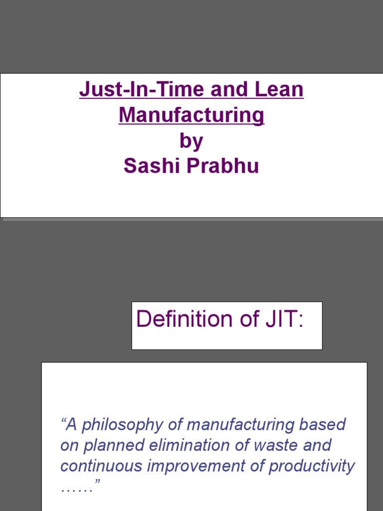 Just-In-Time and Lean Manufacturing Guide | PDF | Lean Manufacturing ...