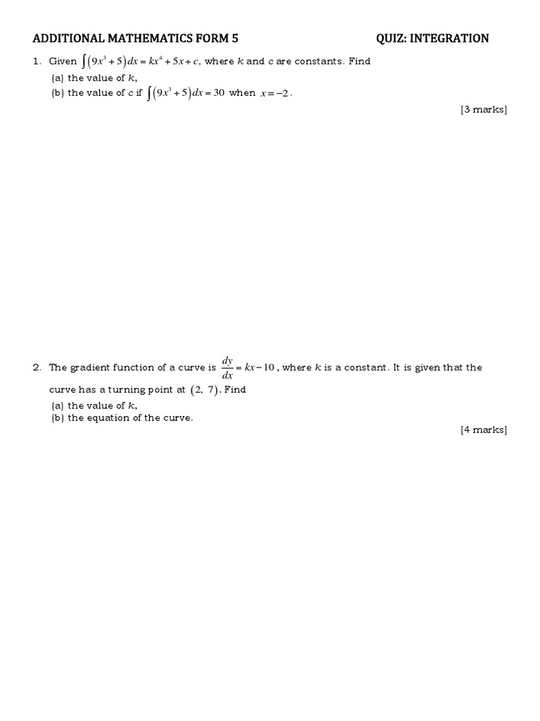 Additional Mathematics Form 5 Quiz: Integration: X DX KX X C | PDF