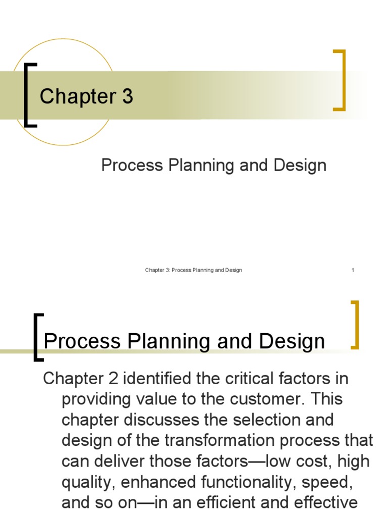 Chapter 3: Process Planning and Design 1 | PDF | Design | Production And Manufacturing