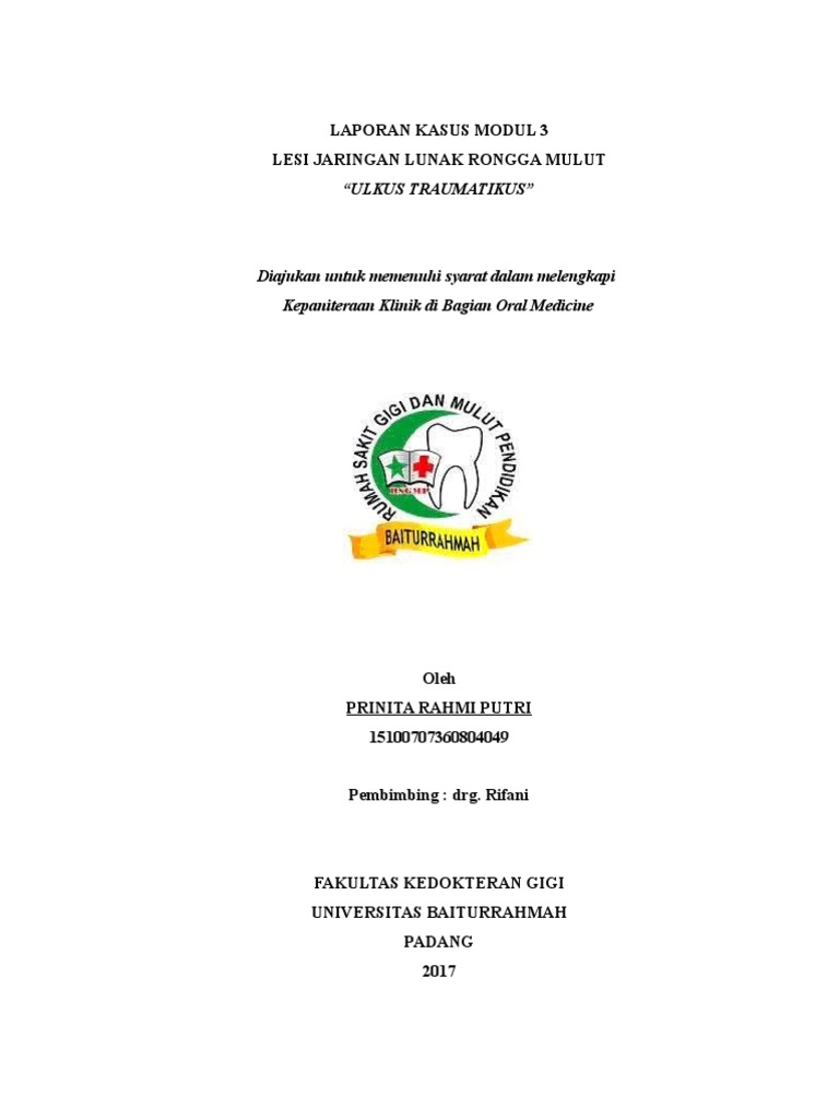 Ulkus Traumatikus (Case Report) | PDF