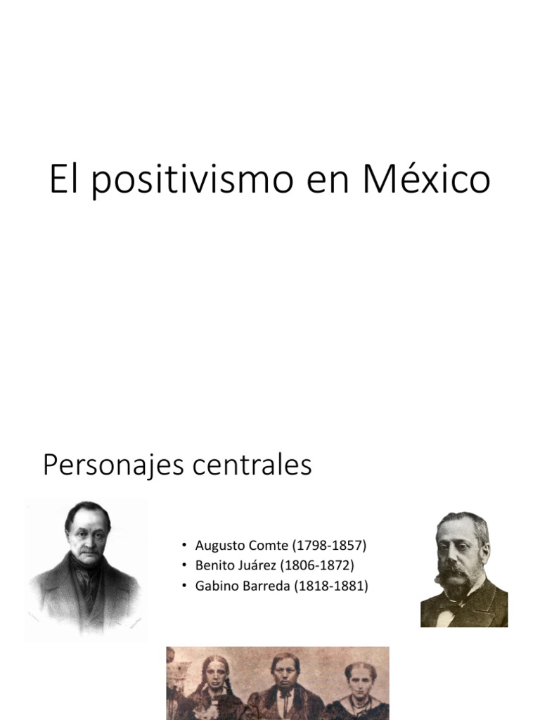 El Positivismo en México - Láminas | PDF | México | Gobierno
