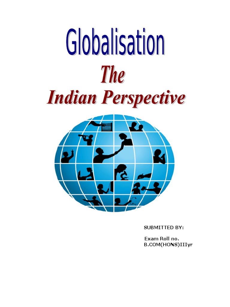 Impact of Globalisation on India | PDF | Foreign Direct Investment ...