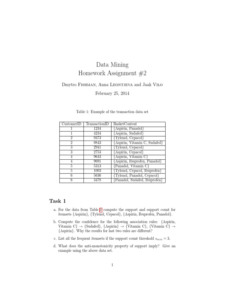 Data Mining Homework Assignment #2: Dmytro Fishman, Anna Leontjeva and Jaak Vilo February 25 ...