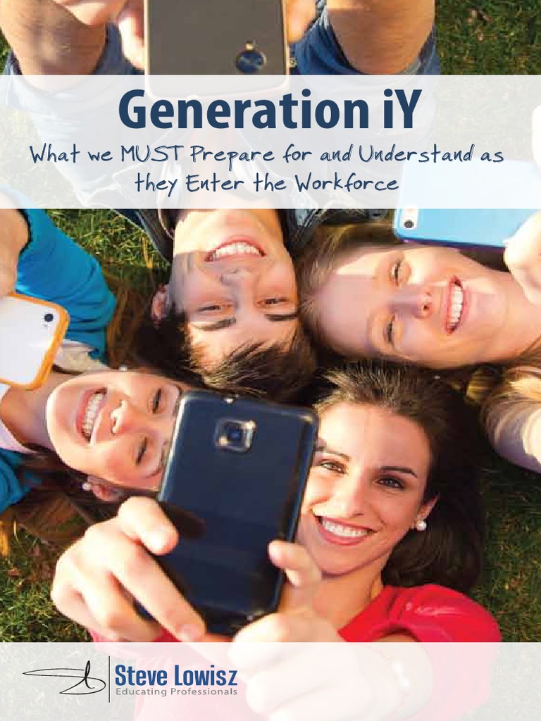 Preparing iY for the Workforce | PDF | Millennials | Employment