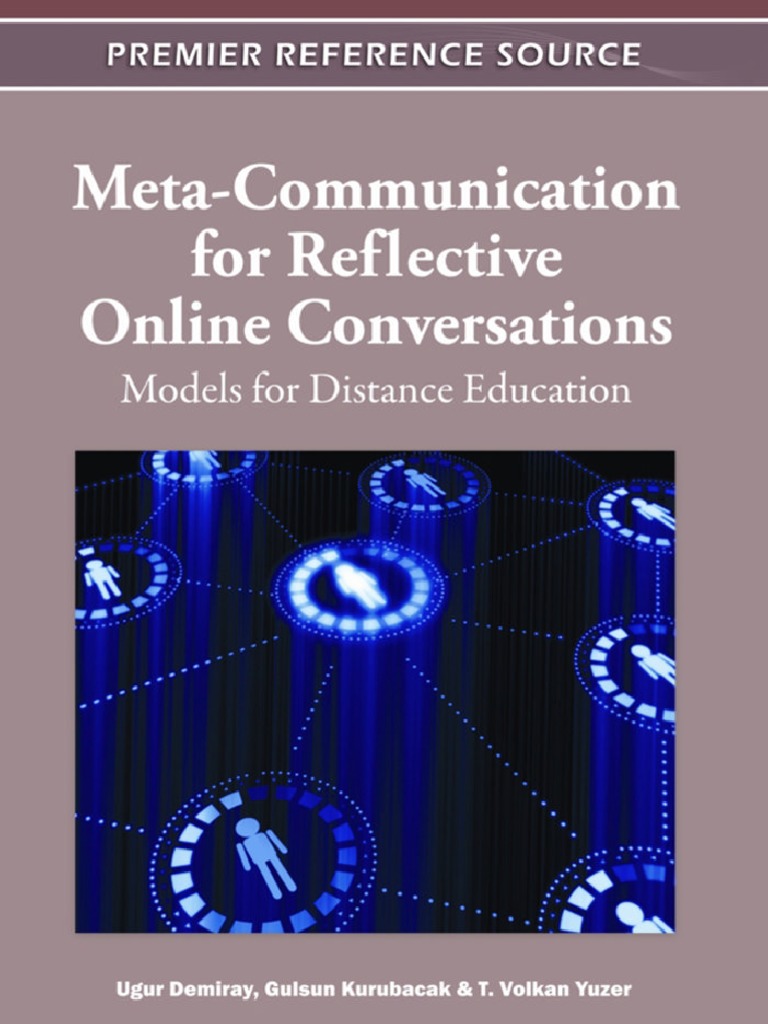 Demiray U., Kurubacak G., Yuzer T.v.-meta-Communication For Reflective ...