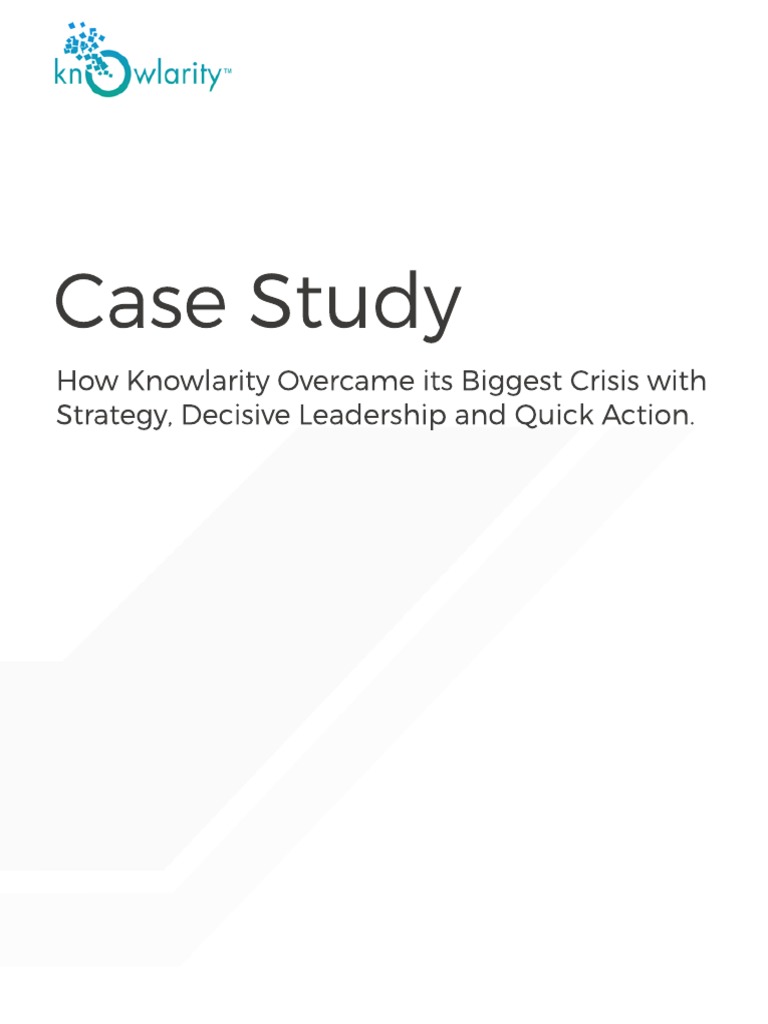 How We Overcame Our Biggest Crisis With Strategy, Decisive Leadership ...