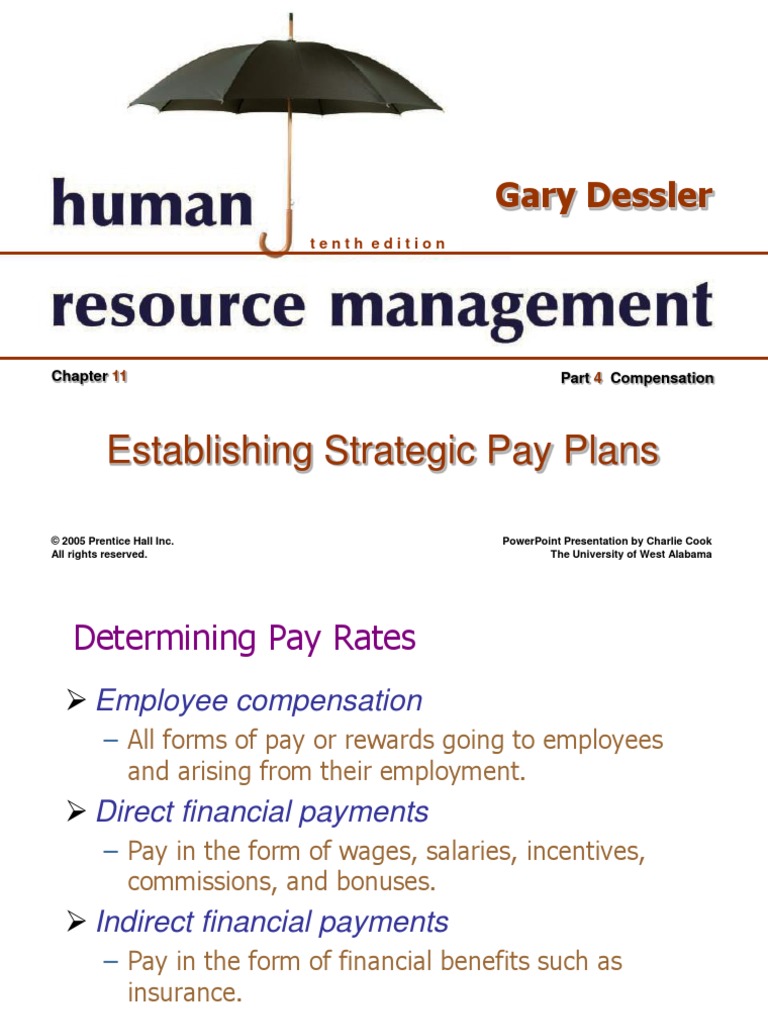 Establishing Strategic Pay Plans: Gary Dessler | PDF | Employment | Salary