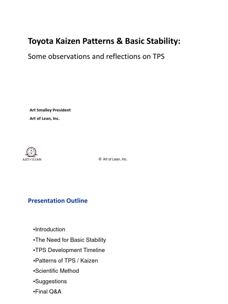 Toyota Kaizen Patterns & Basic Stability:: Some Observations and Reflections On TPS | PDF | Lean ...