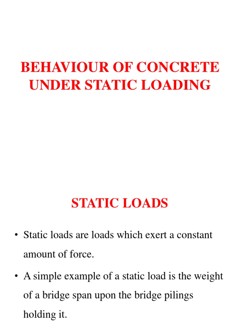 Behaviour of Concrete Under Static Loading | PDF