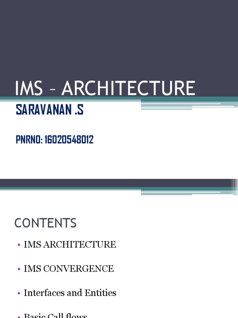 Ims - Architecture: Saravanan .S | Download Free PDF | Ip Multimedia ...