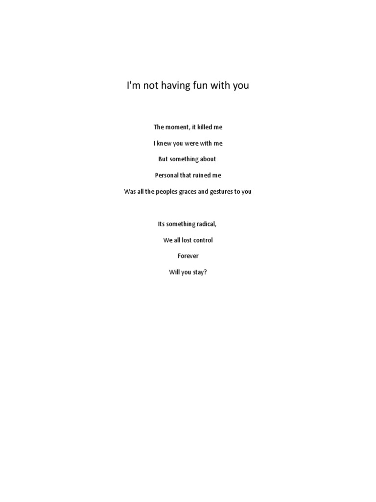 I'm Not Having Fun With You | PDF