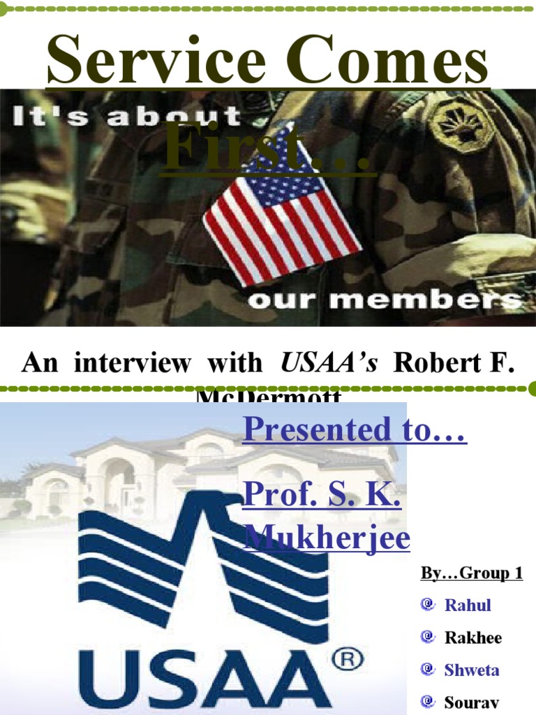 Service Comes First : An Interview With Usaa'S Robert F. Mcdermott ...