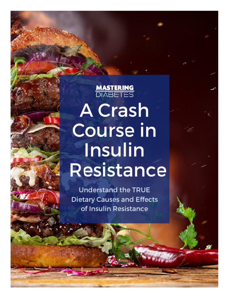 A Crash Course in Insulin Resistance | PDF | Insulin Resistance ...