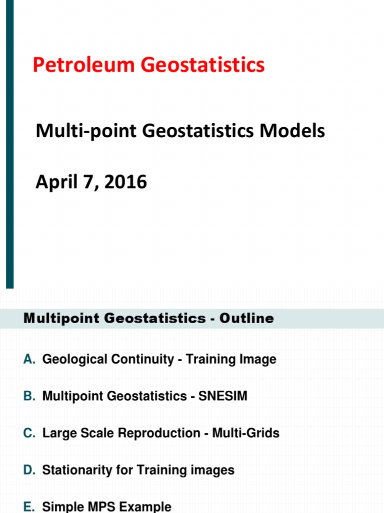 Petroleum Geostatistics: Multi-Point Geostatistics Models April 7, 2016 | PDF | Geology | Data