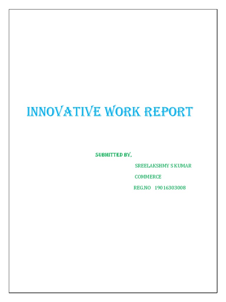 Innovative Work Report | PDF | Innovation | Teachers