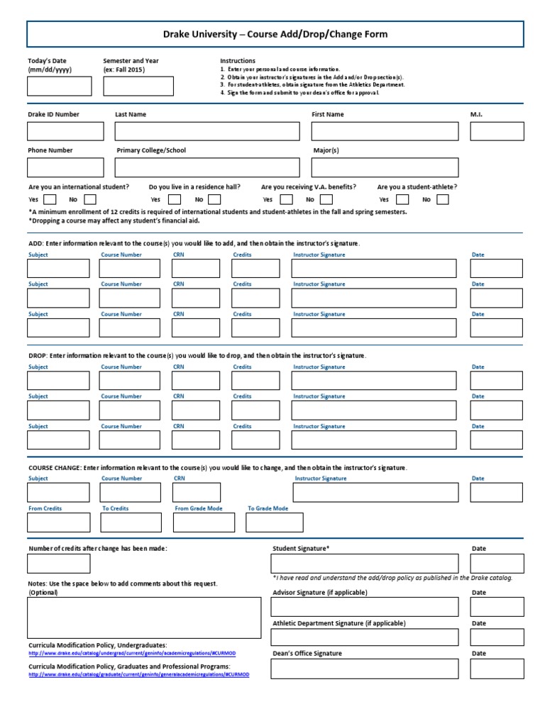 Managing Course Enrollments: A Drake University Student's Guide to Adding, Dropping and Changing ...