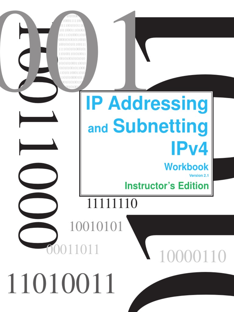 IP Addressing and Subnetting IPv4 Workbook - Instructors Version - v2 ...
