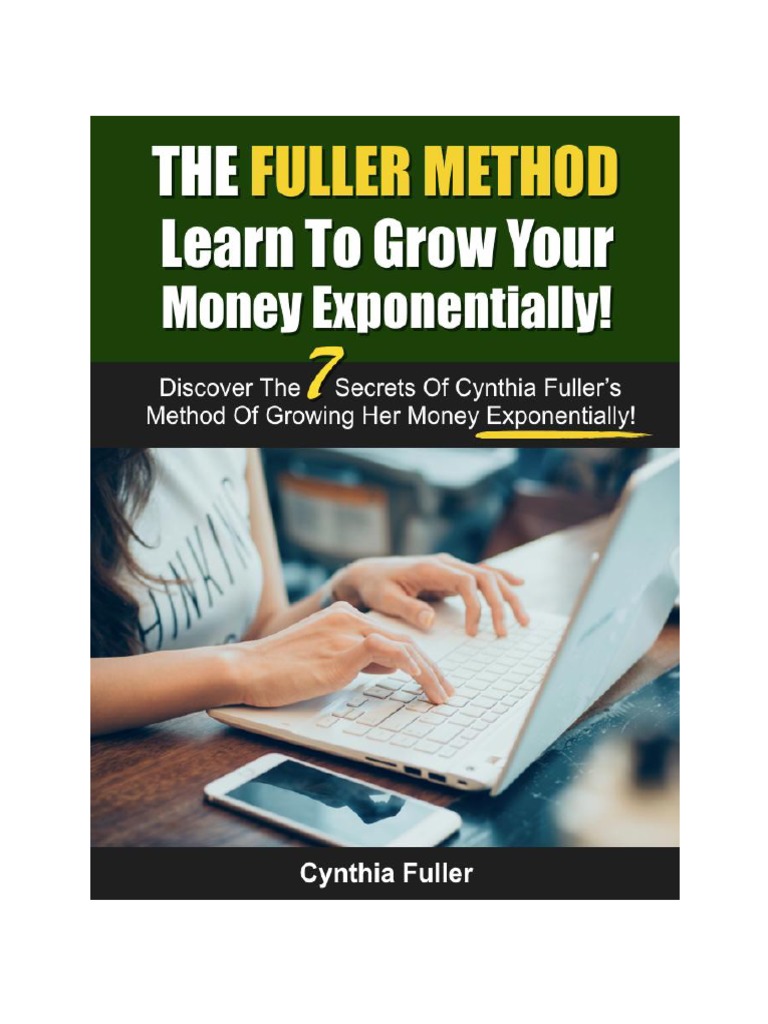 The Fuller Method Learn to Grow Your Money Exponentially 7 | Stocks ...