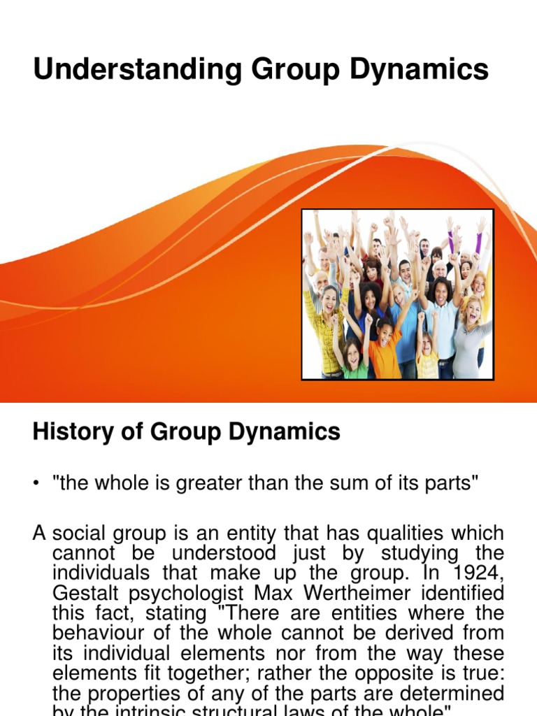 History and Stages of Group Dynamics | PDF | Social Group | Emergence