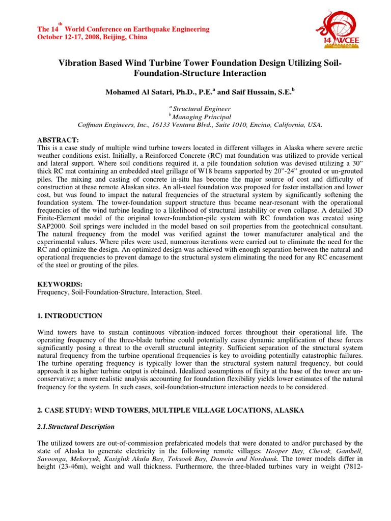 Vibration Based Wind Turbine Tower Foundation Design Utilizing Soil ...