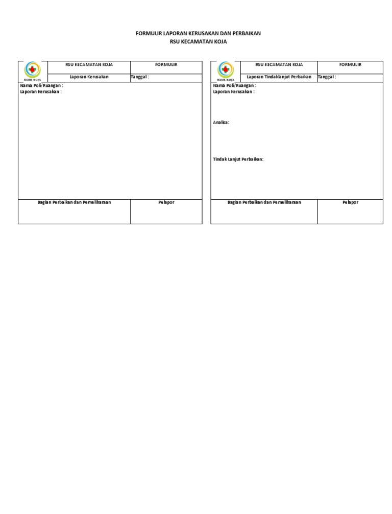 Formulir Laporan Kerusakan Dan Perbaikan | PDF