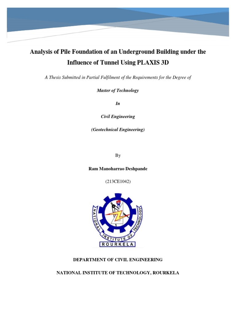 Analysis of Pile Foundation of An Underground Building Under The Influence of Tunnel Using ...