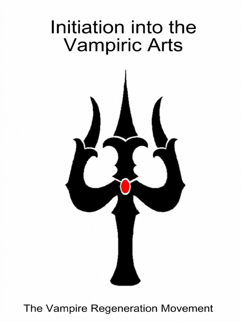 Initiation Into The Vampiric Ar - Vampire Regeneration | PDF | Vampires ...